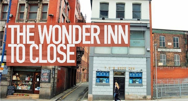Shudehill's Wonder Inn to close on Halloween
