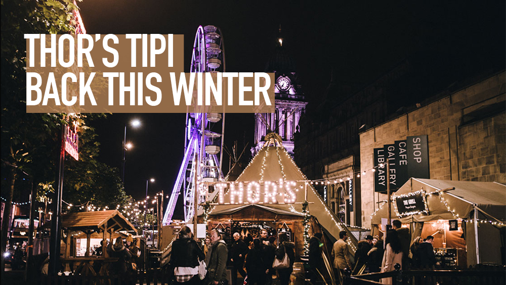 Thor's Tipi Bar is coming back to The Headrow this Christmas