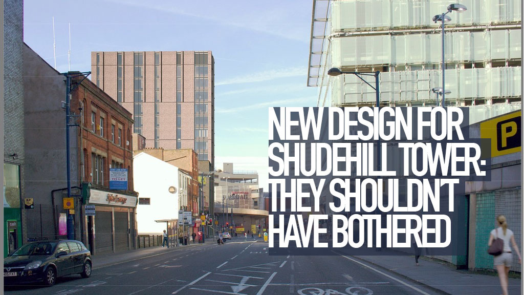 New design for controversial Shudehill tower: almost nothing has changed